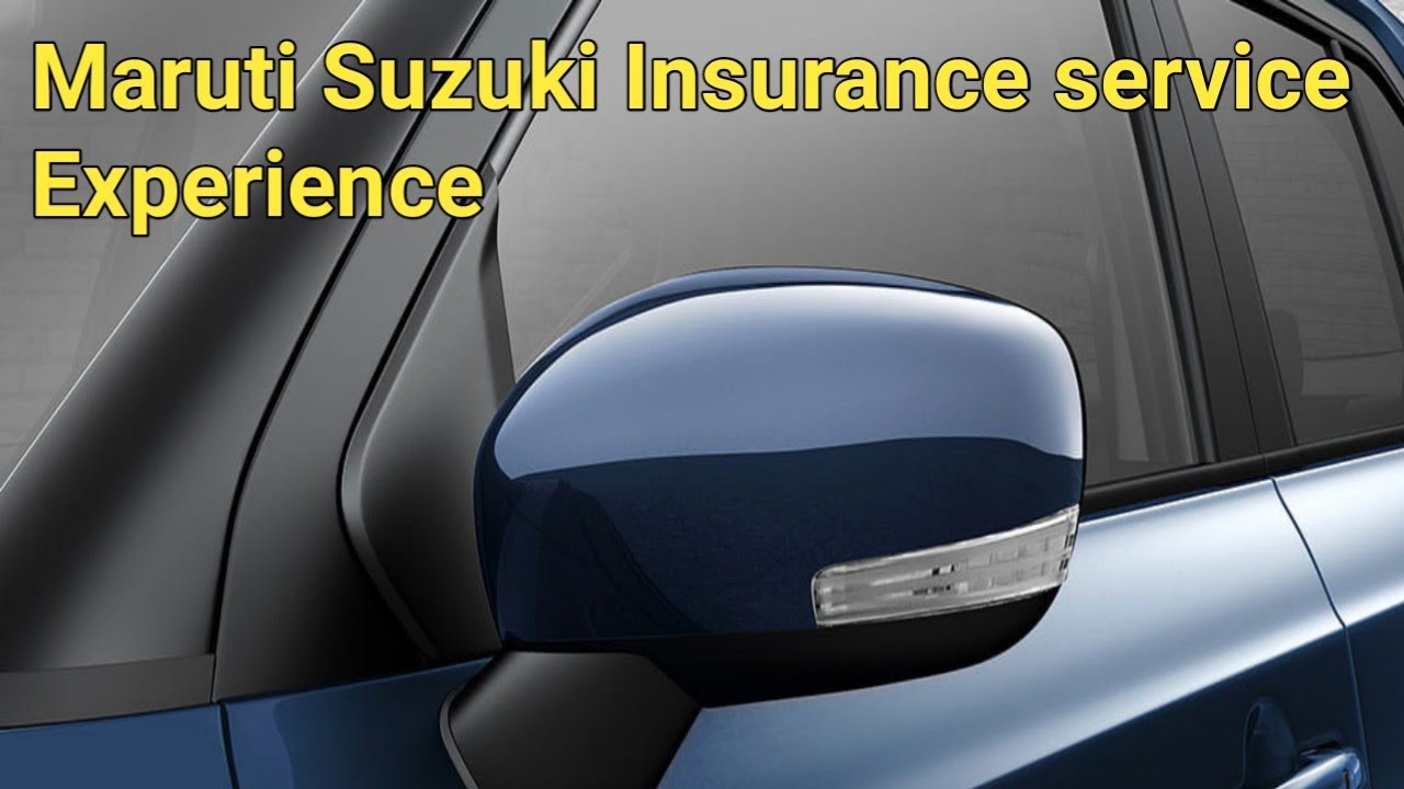 Maruti Suzuki Insurance Benifit and service experience - YouTube