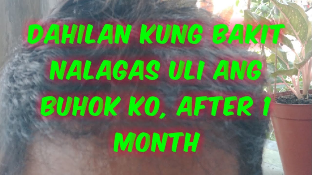 ITO Ang DAHILAN KUNG BAKIT Naglalagas ang buhok ko. - YouTube