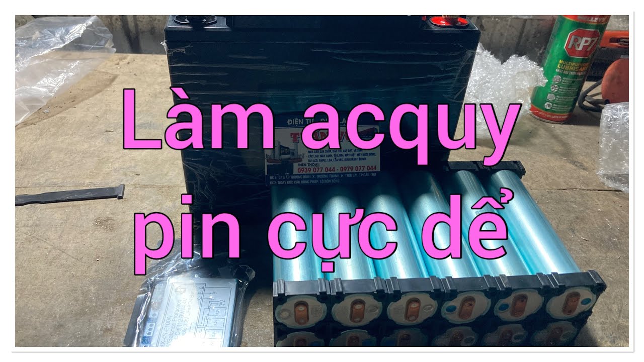 Chia sẻ cách làm được acquy pin cực dể tự làm tại nhà - YouTube
