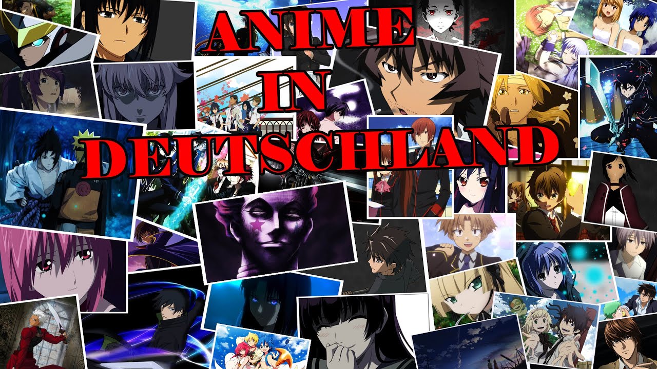 ANIME IN DEUTSCHLAND SO HAT ANIME DEUTSCHLAND VERÄNDERT - YouTube