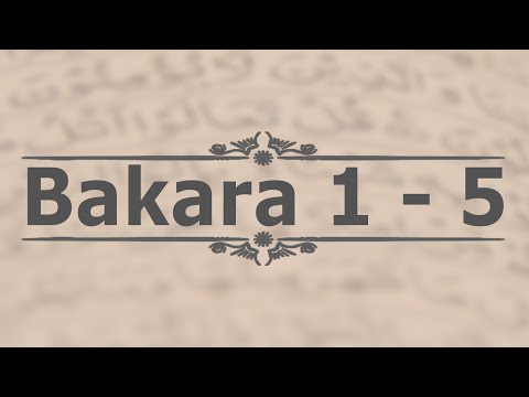 Bakara Suresi: 1 -5 | Esad Mansur tarafından Tefsir