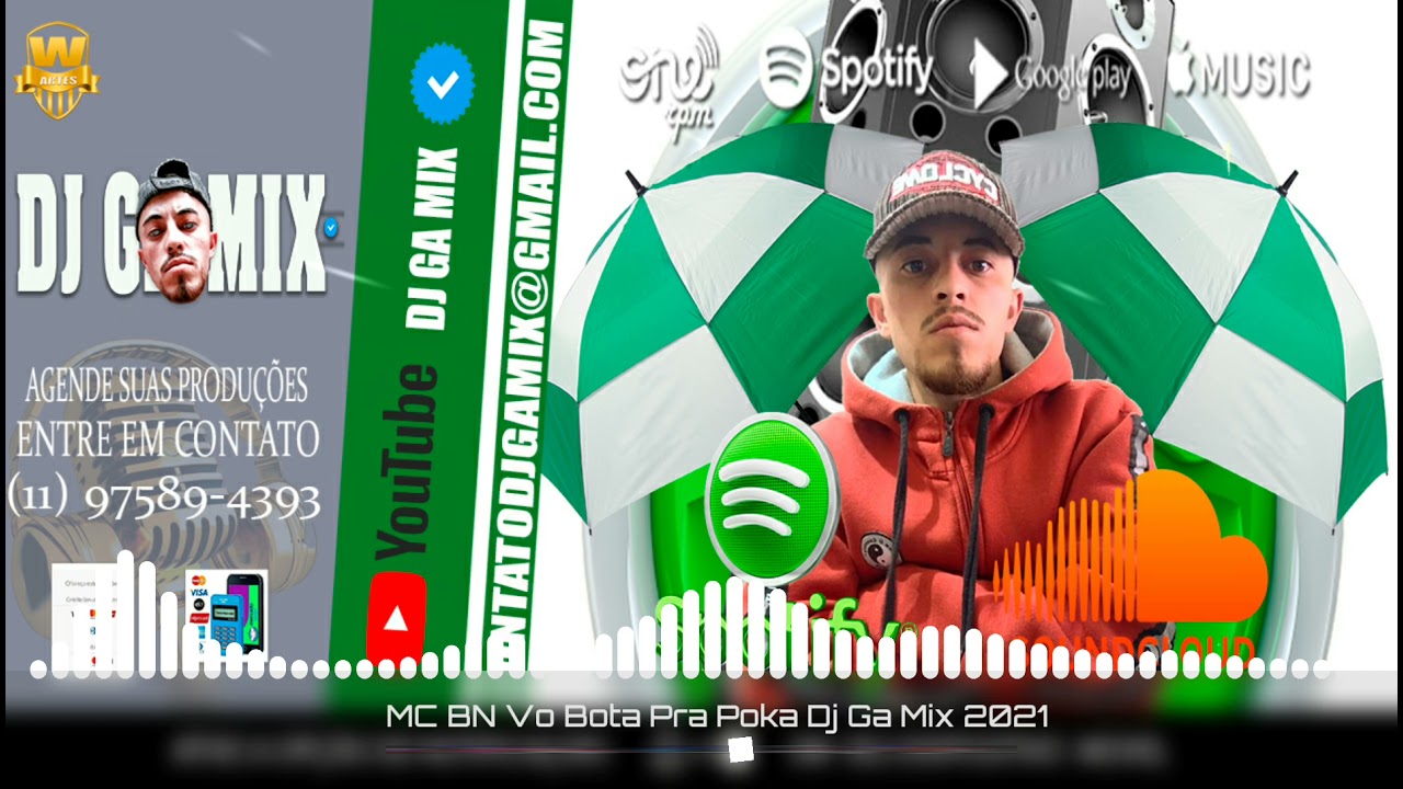 MC BN Vo bota pra poka DJ GA MIX 2021 - YouTube Music