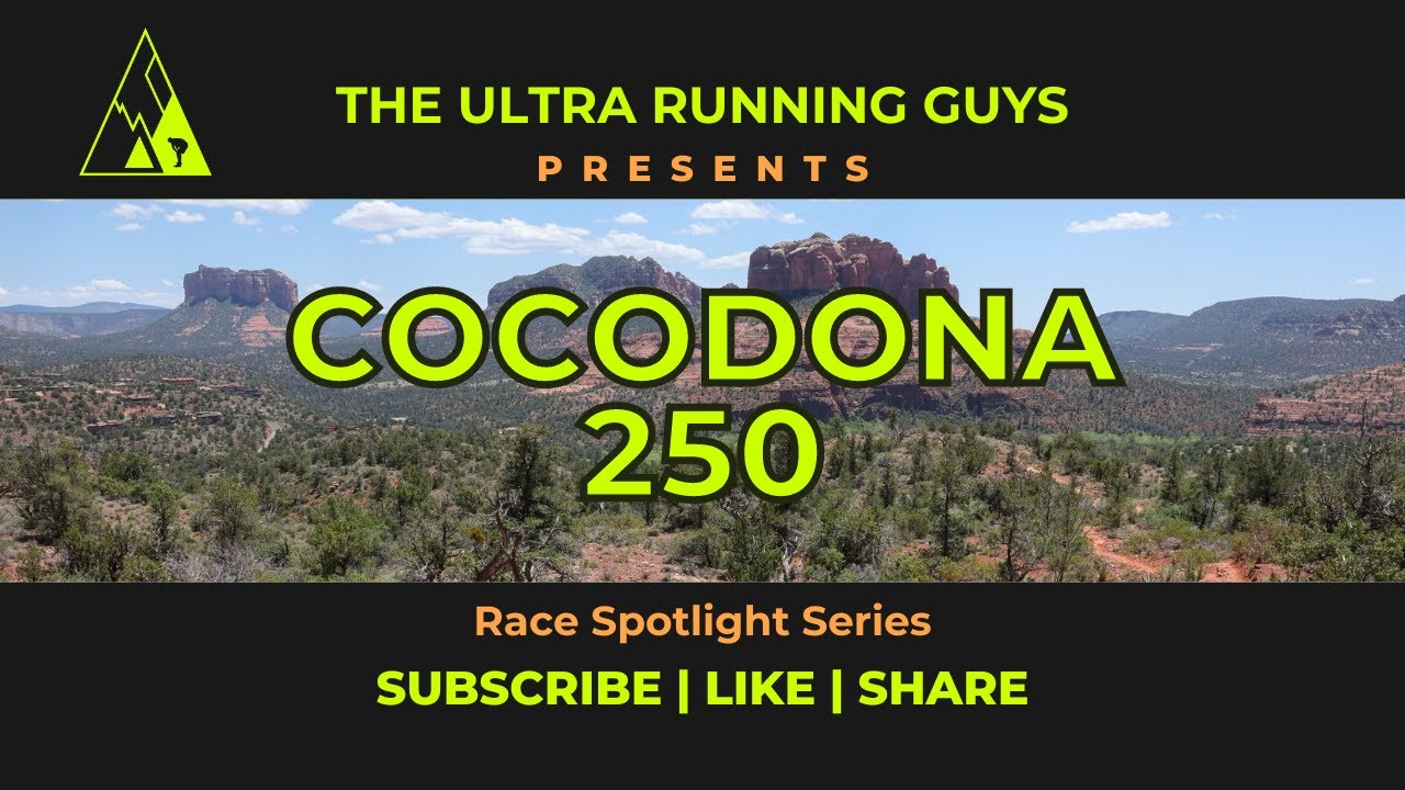 Race Spotlight: Cocodona 250 - YouTube