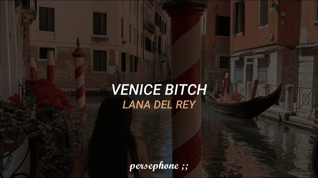Lana del Rey - Venice Bitch // Sub. Español | Lyrics - YouTube