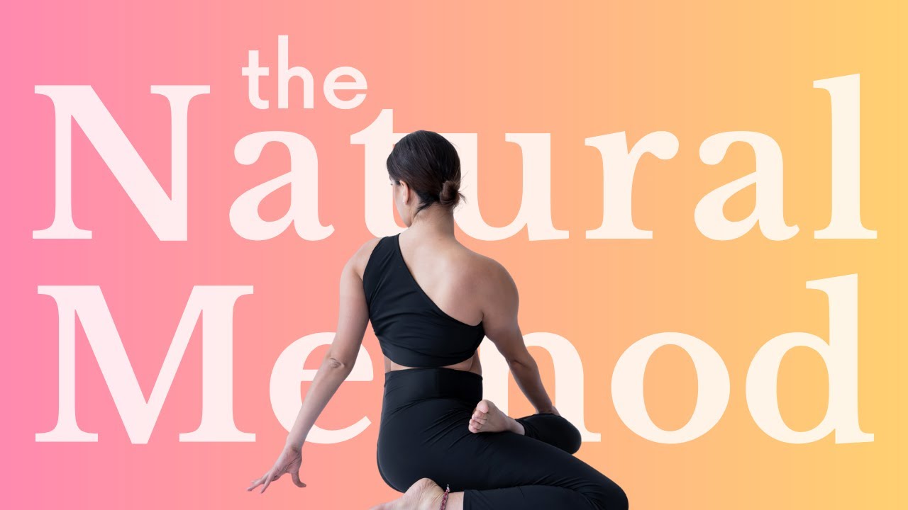 the Natural Method - YouTube