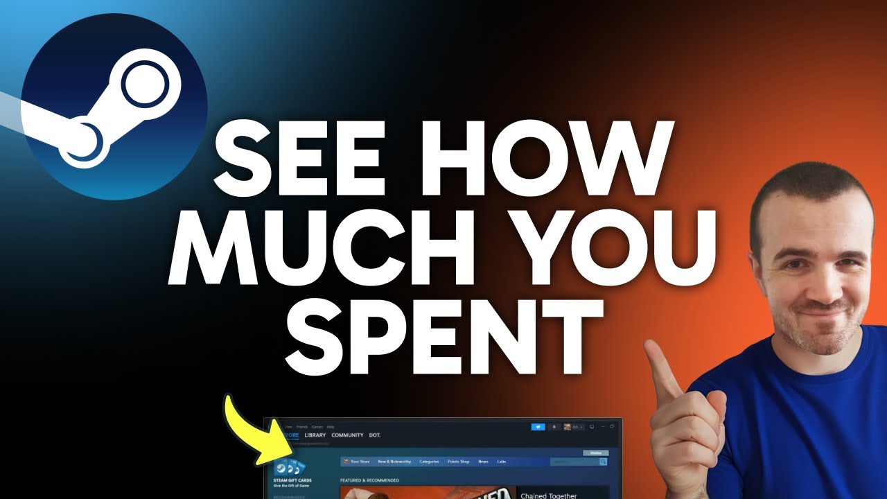 How to See How Much You SPENT on Steam (Step by Step) 2025 - YouTube