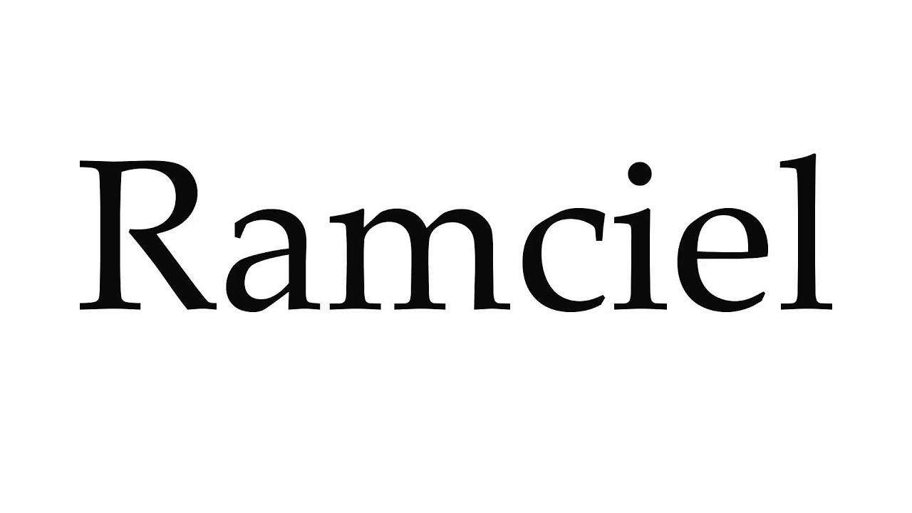How to Pronounce Ramciel - YouTube