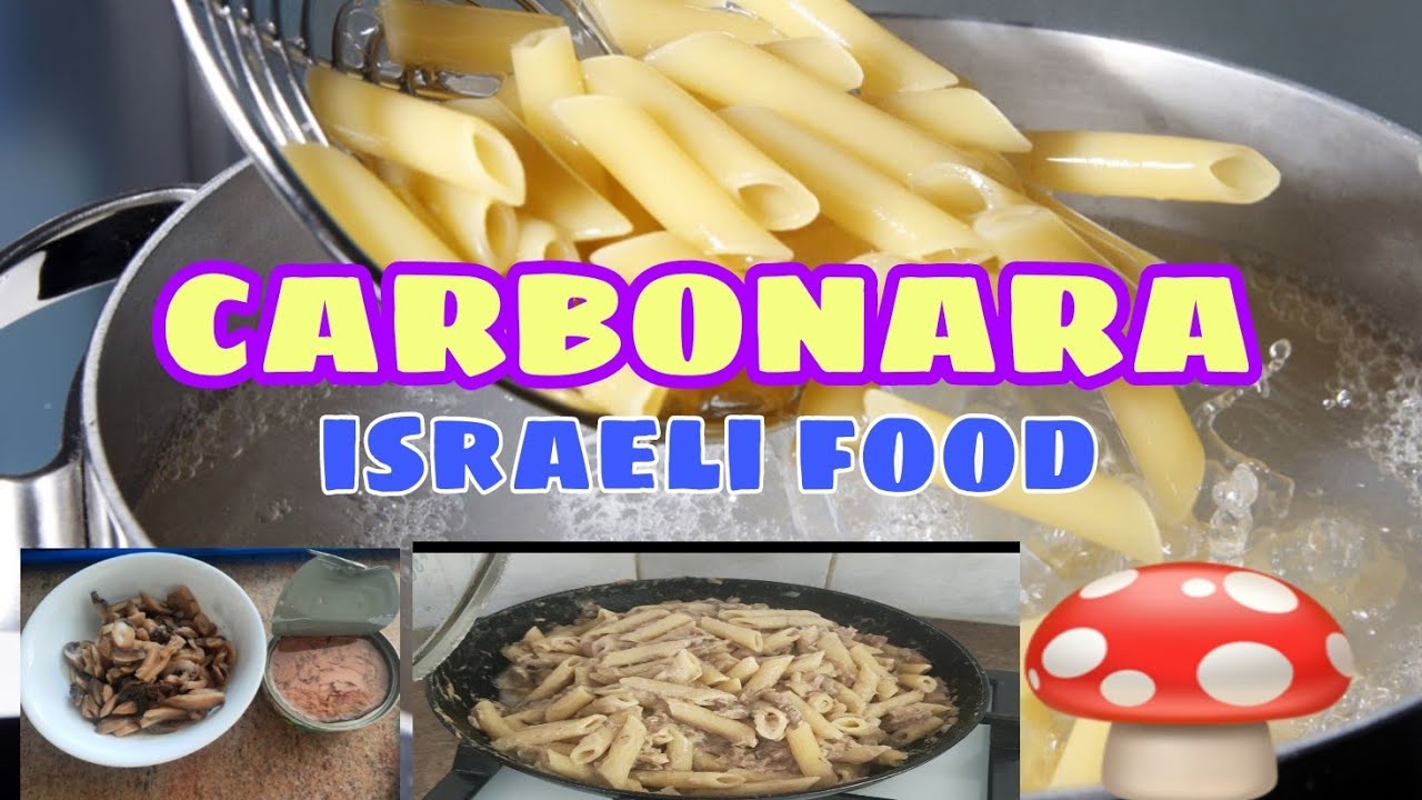 Pasta Carbonara | ISRAELI FOOD - YouTube