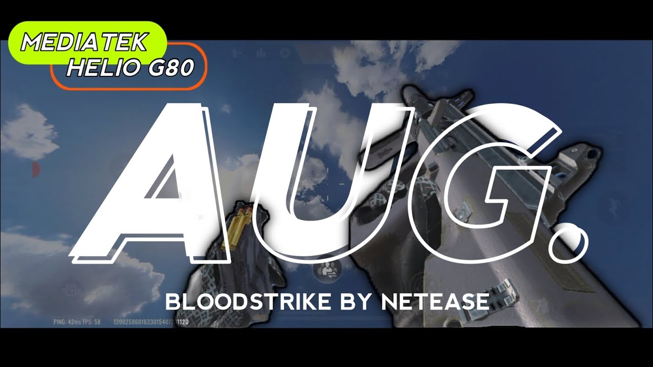 New Weapon Unlock: AUG | Bloodstrike With Helio G80 | Gaming Test - YouTube