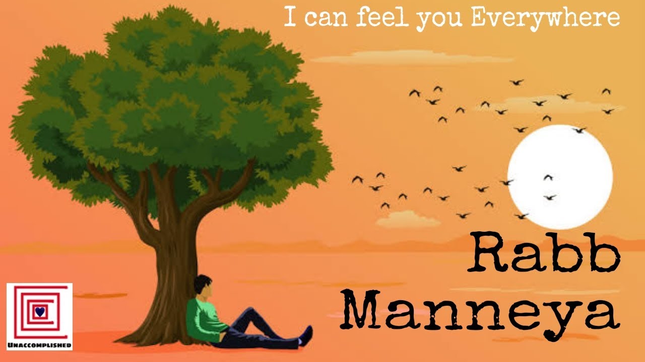 Rabb Manneya | Unplugged | cover song | Unaccomplished - YouTube