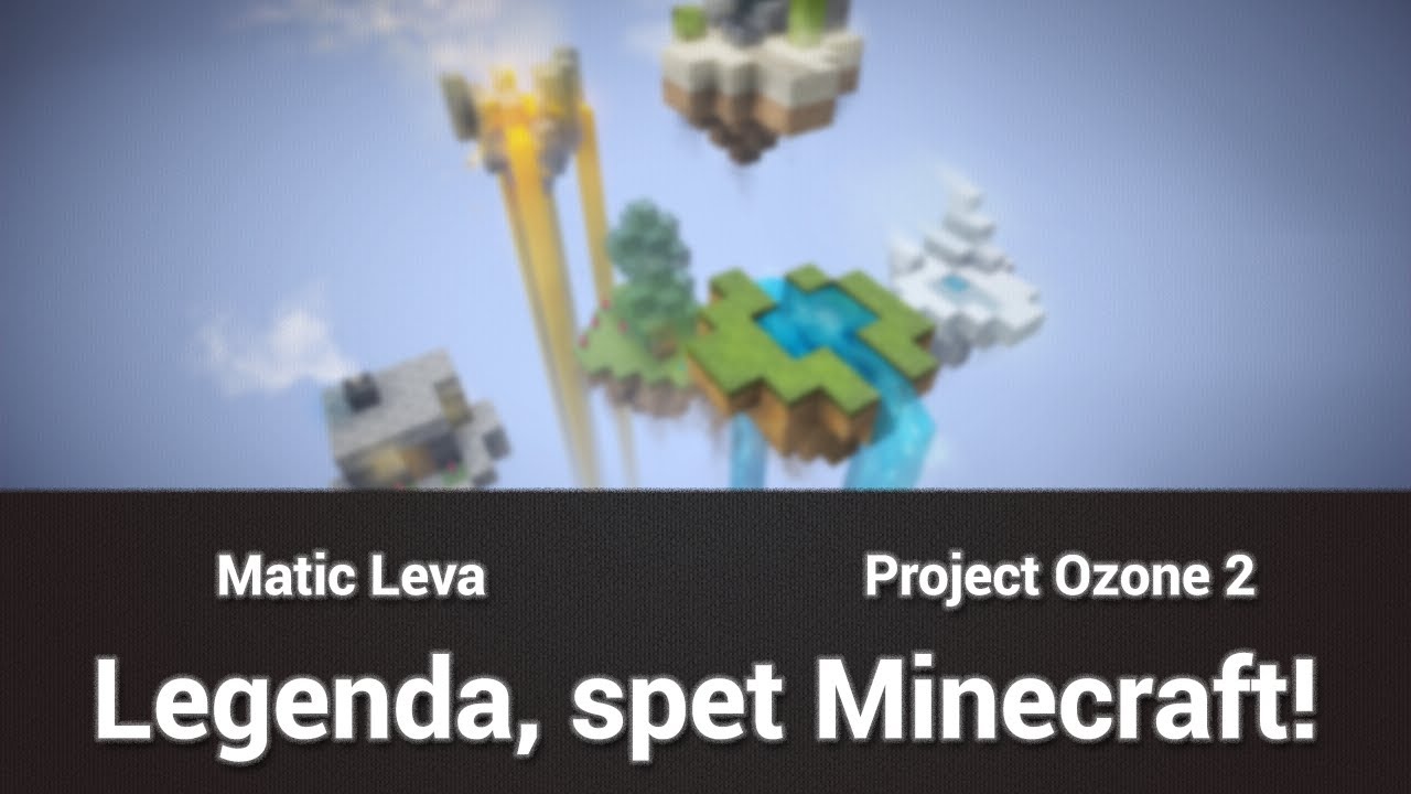 Legenda, spet Minecraft! | Epizoda 1 | Project Ozone 2 - Kappa mode ...