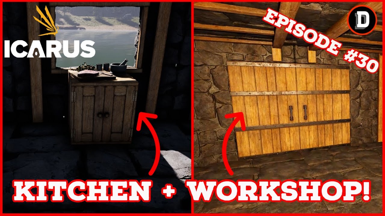 A KITCHEN and a WORKSHOP [E30] ICARUS | Gameplay Stream Upload - YouTube