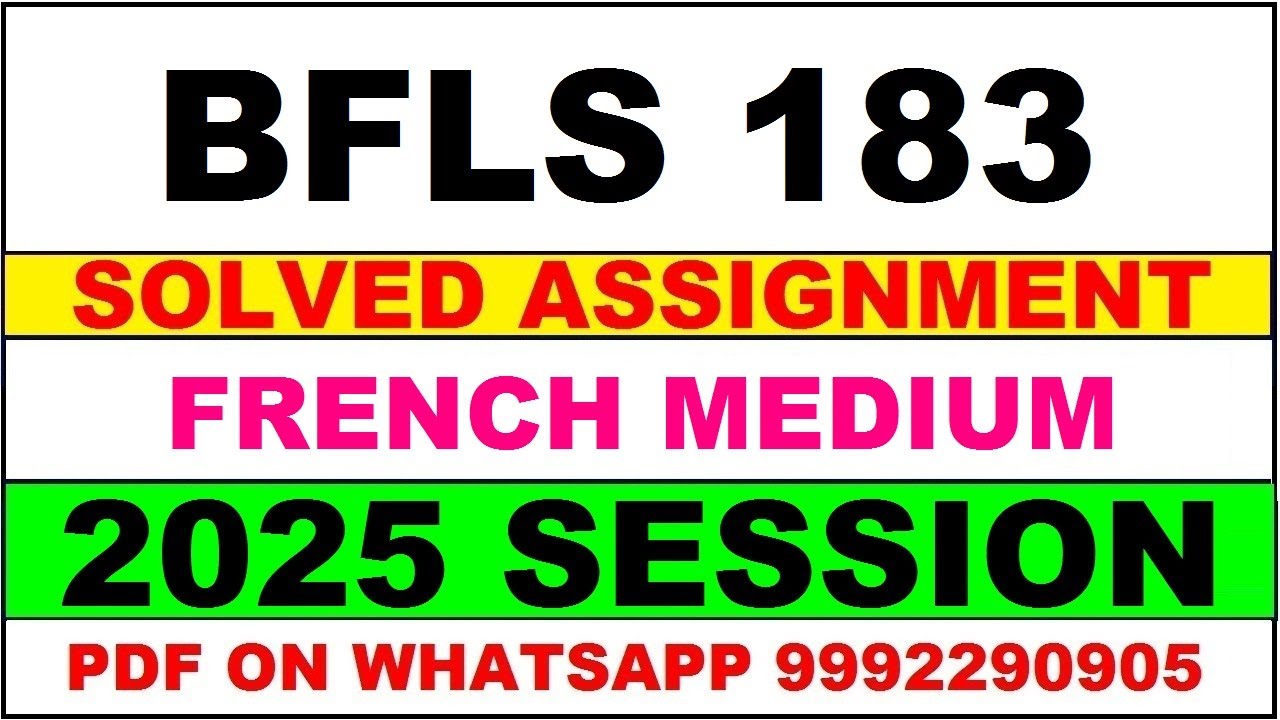 BFLS 183 solved assignment 2025 in FRENCH || BFLS 183 solved assignment ...