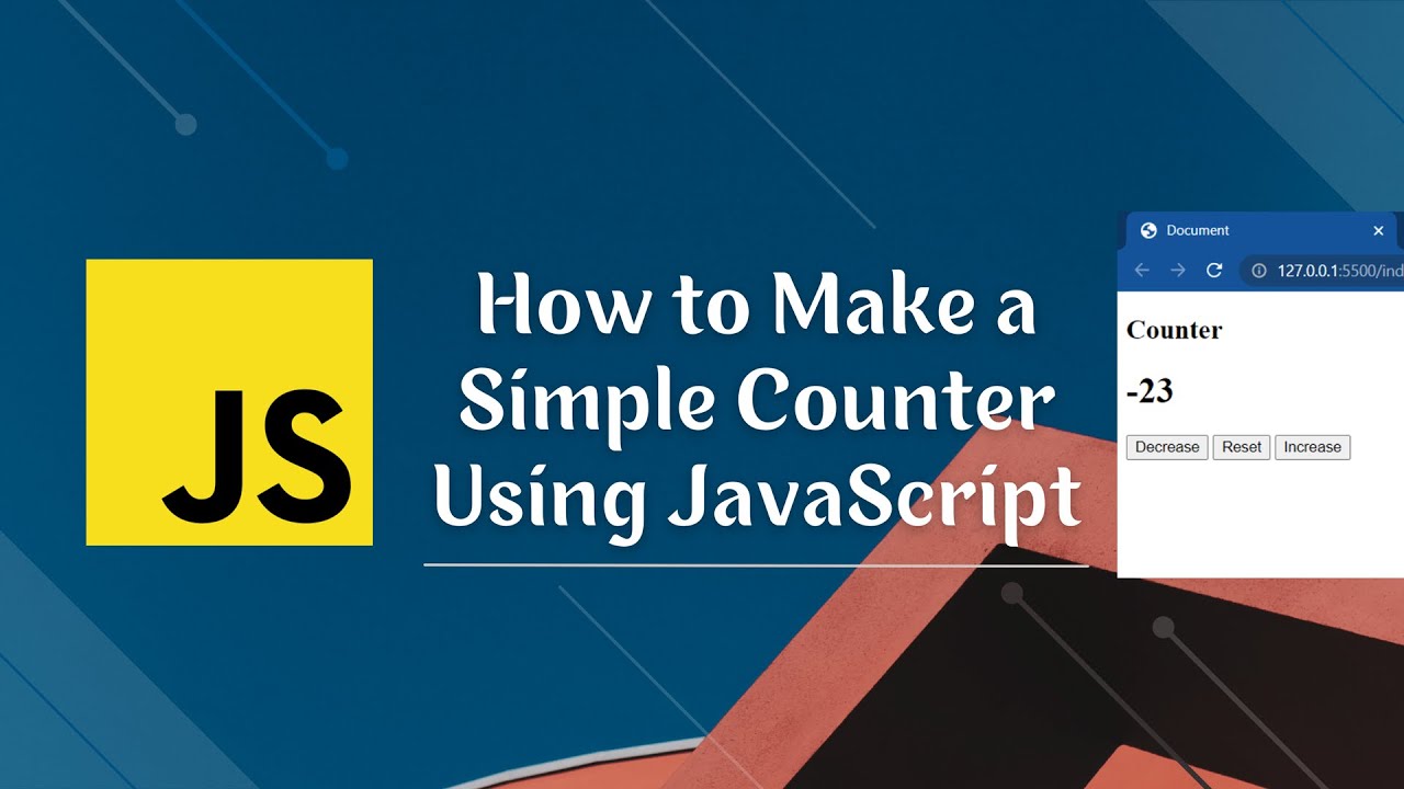 How To Make A Simple Counter Using Javascript Javascript Mini Project 1711