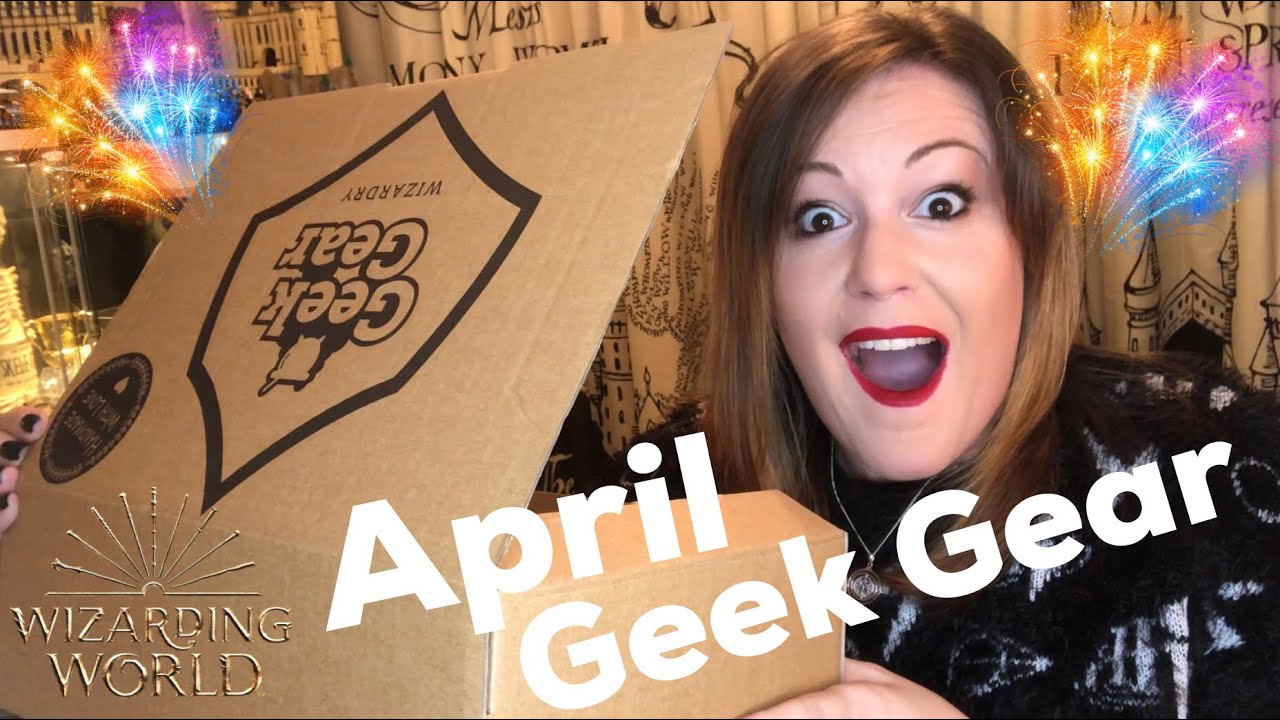 APRIL GEEK GEAR HARRY POTTER WIZARDRY SUBSCRIPTION BOX UNBOXING - YouTube