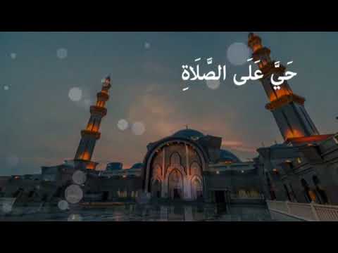 Beautiful Islamic Azan 2022.