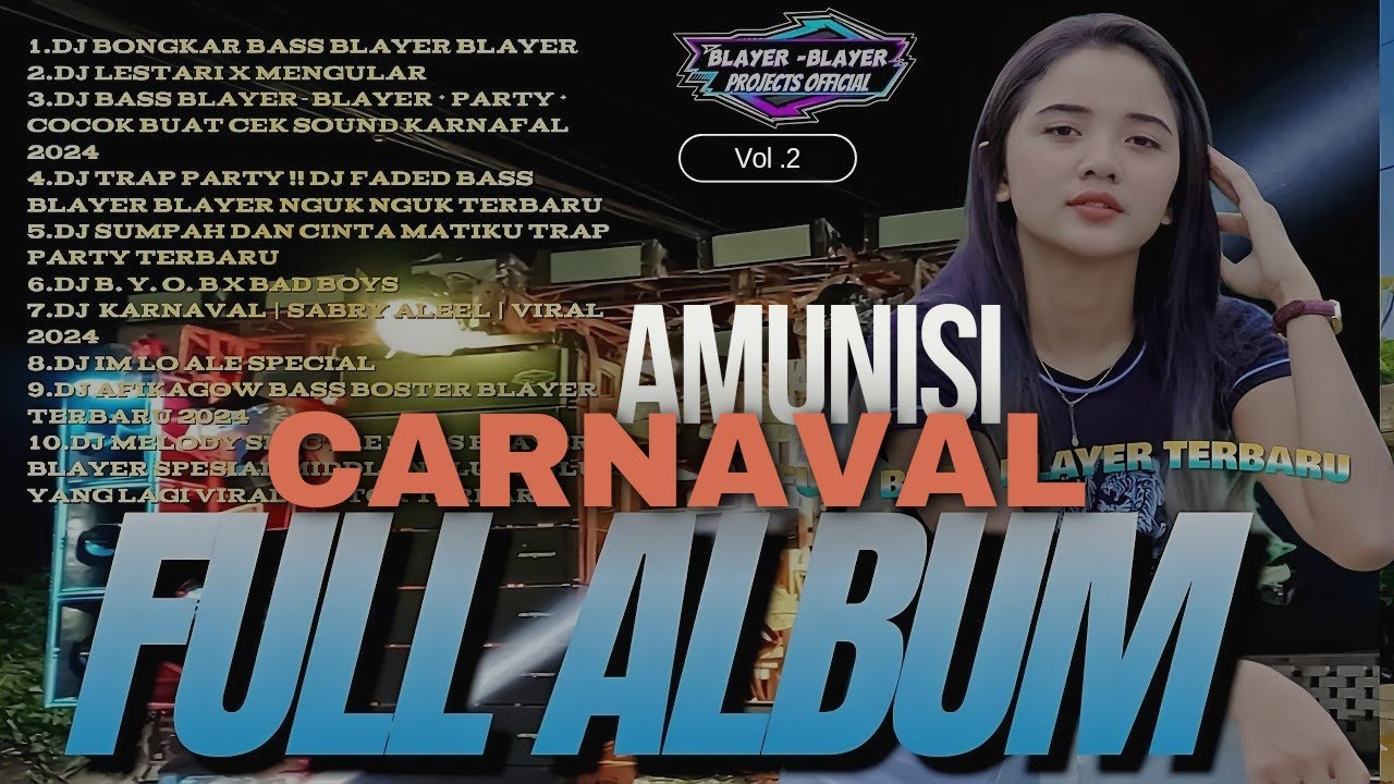 Dj Full Bass Blayer Blayer Terbaru Dan Ter Update 2024 Youtube