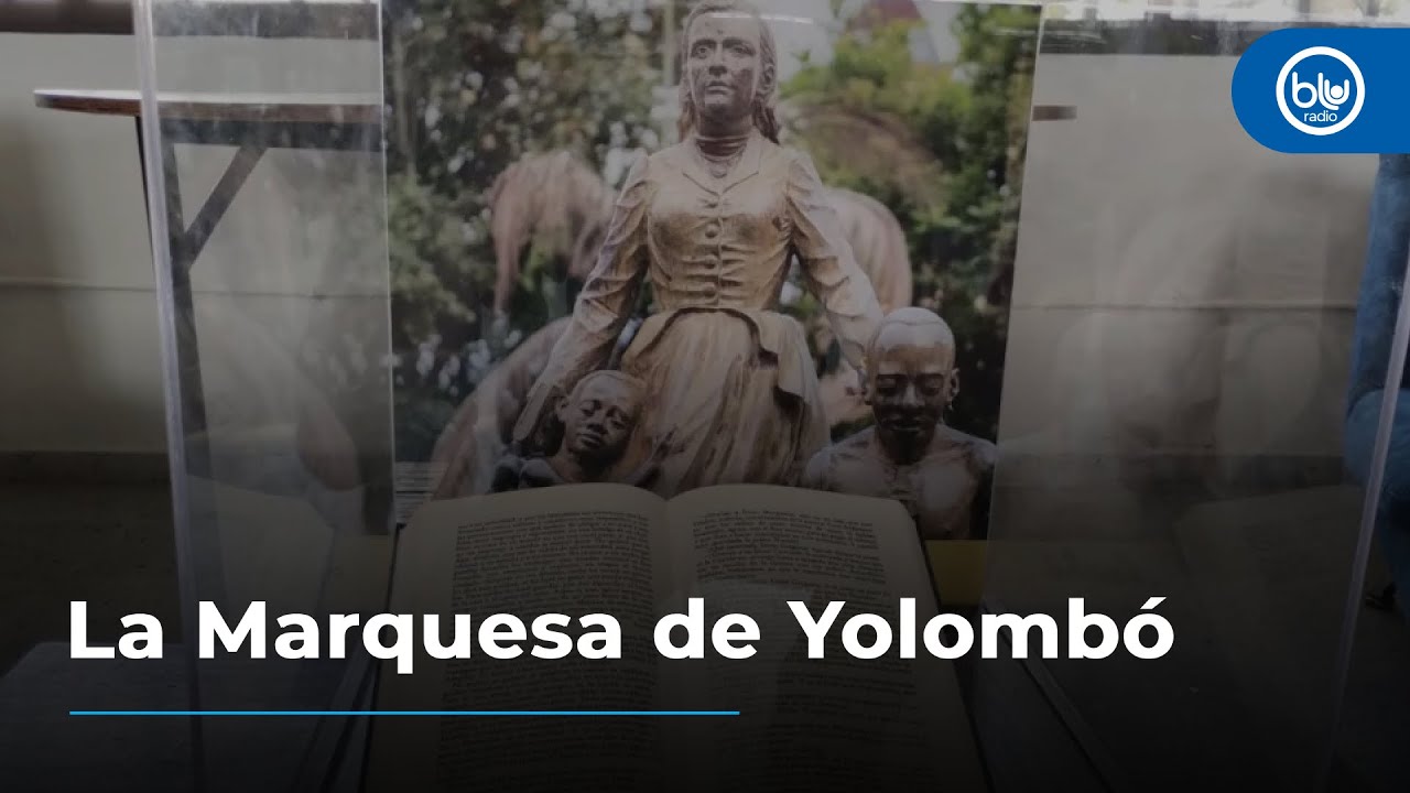 La Marquesa de Yolombó: su herencia e importancia para este municipio ...