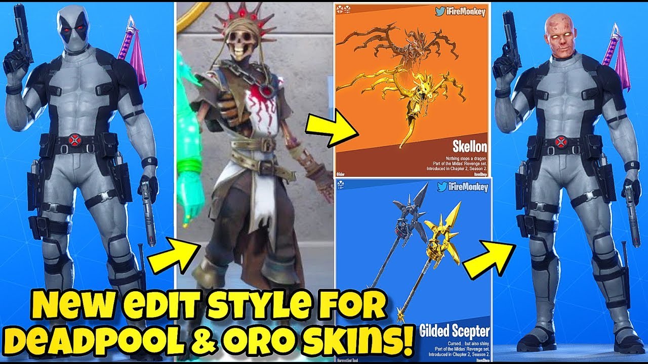 NEW EDIT STYLES FOR DEADPOOL & ORO SKIN SHOWCASED! Fortnite BR (X-FORCE ...