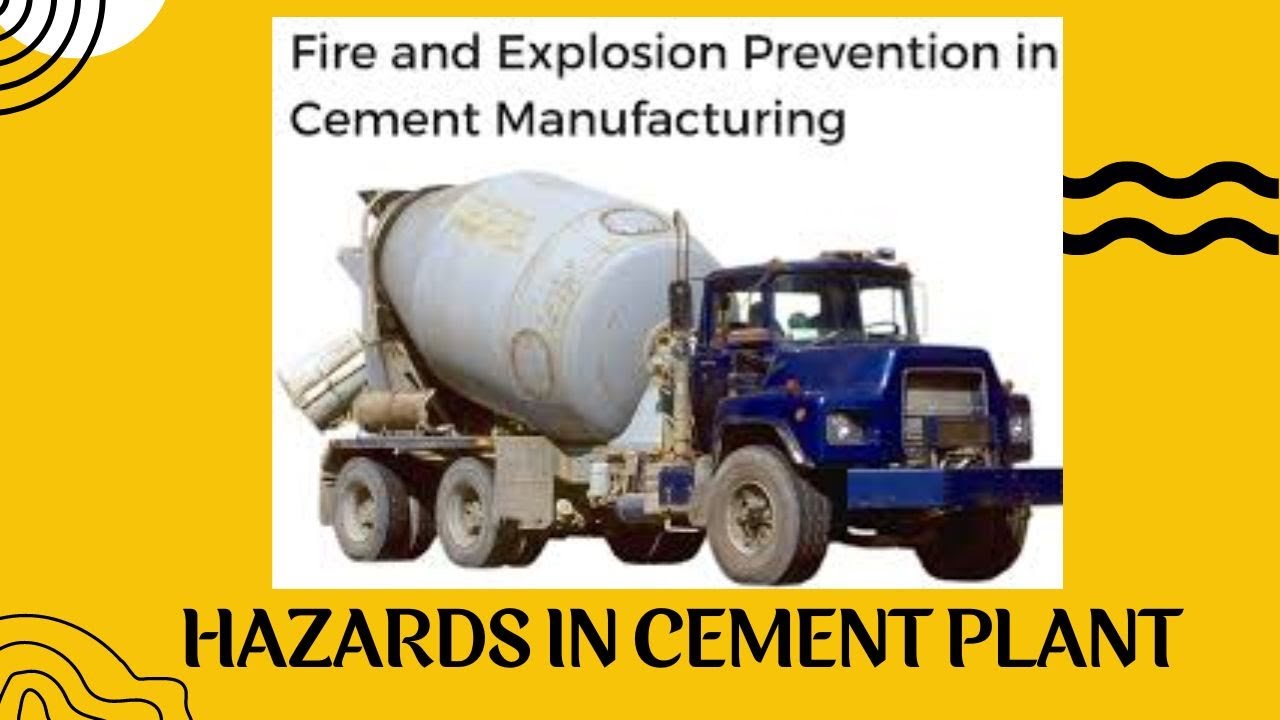 Safety Talk No 190 Hazards in Cement Plant - YouTube