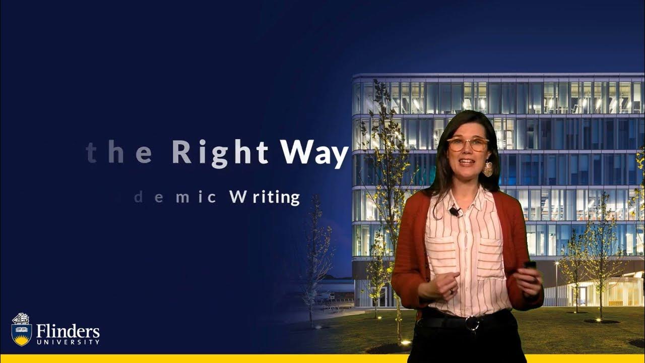 Academic Writing 1 Writing the Right Way - YouTube