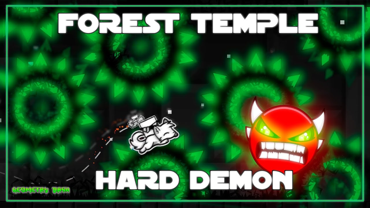 "Forest Temple" by Michigun [Hard Demon] | Geometry Dash - YouTube