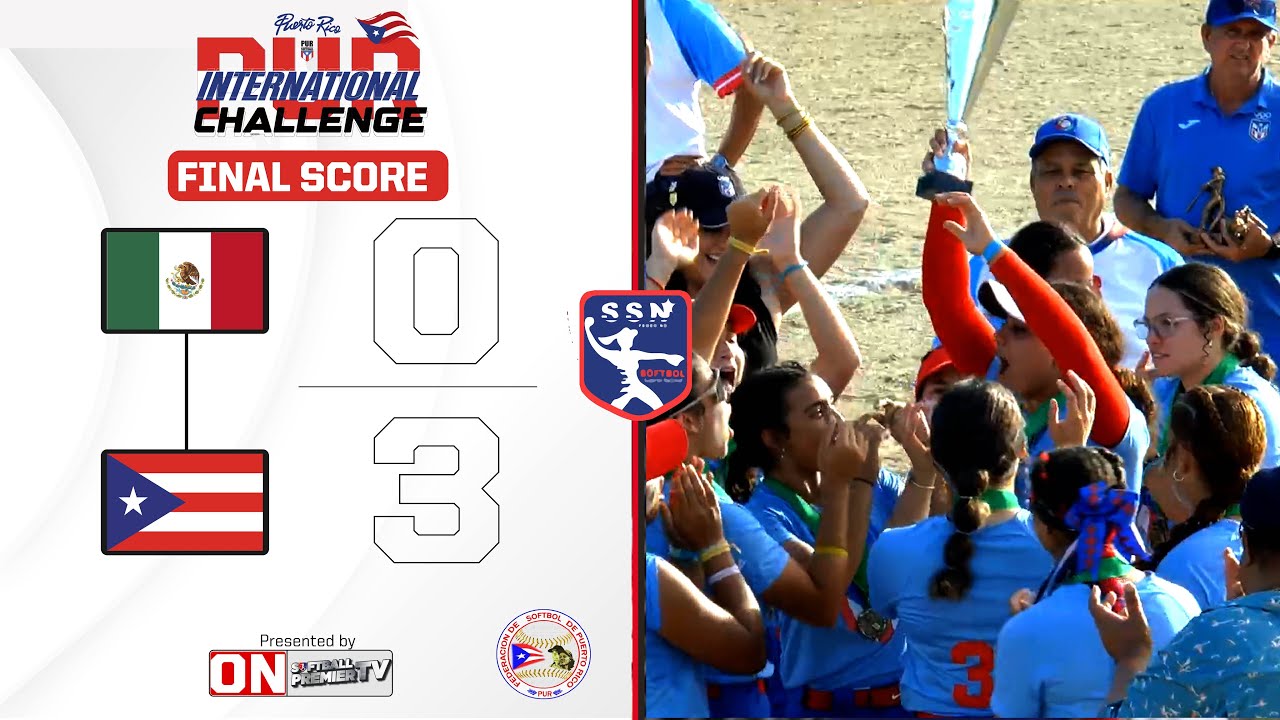 FINAL GAME | LIVE | PUERTO RICO v MEXICO | PUR INTERNATIONAL CHALLENGE ...