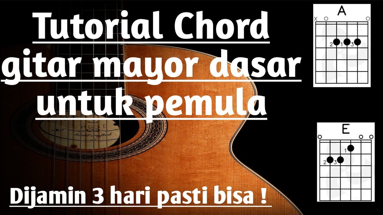 Tutorial kunci/chord dasar mayor untuk pemula - YouTube