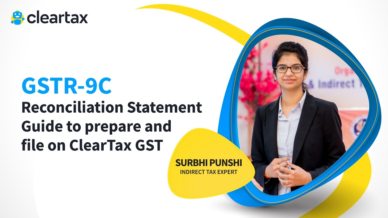 GSTR 9C Reconciliation Statement GST Audit Guide To Prepare And gstr-9c-reconciliation-statement-gst-audit-guide-to-prepare-and