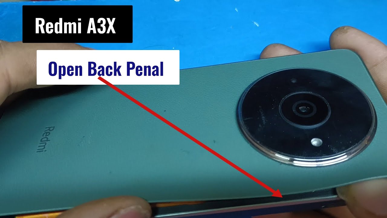 Redmi A3X Open back penal || how to open back panel || #frpunlock # ...