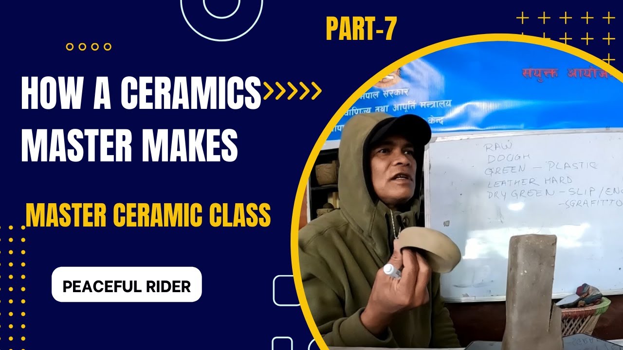 Master Ceramic Class | How a Ceramics Master Makes | Part-7 | Peaceful ...