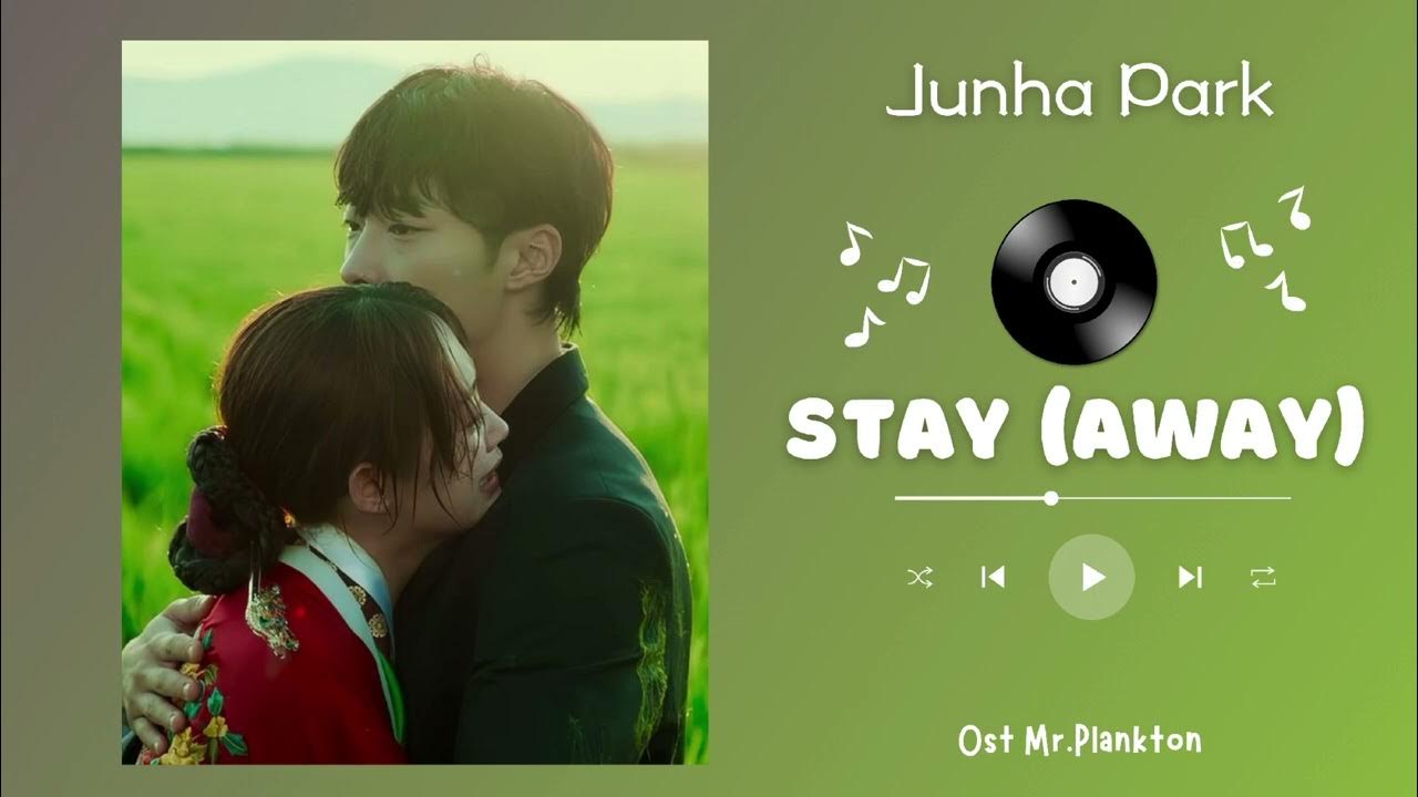 Junha Park - Stay (Away) | Mr.Plankton Ost | kdrama 2024 ost - YouTube