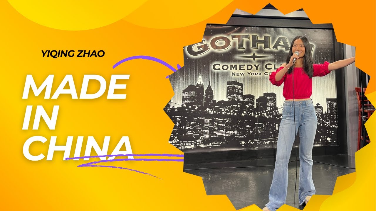 Made in China| Standup Comedy| Yiqing Zhao| Gotham Comedy Club - YouTube
