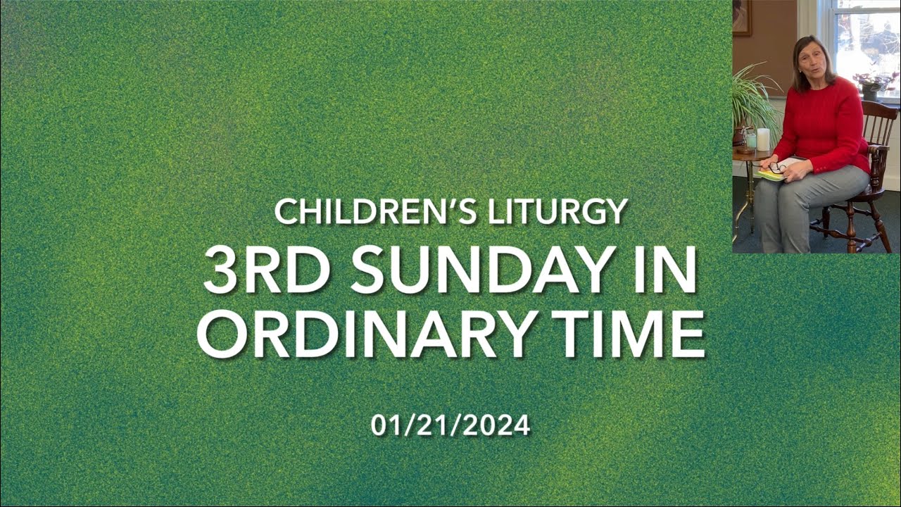 CHILDREN’S LITURGY | 3RD SUNDAY IN ORDINARY TIME (01/21/2024) - YouTube