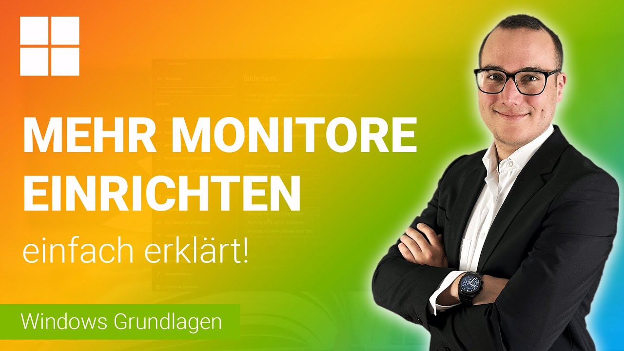 MEHRERE MONITORE einrichten einfach erklärt | Lerne Windows ...
