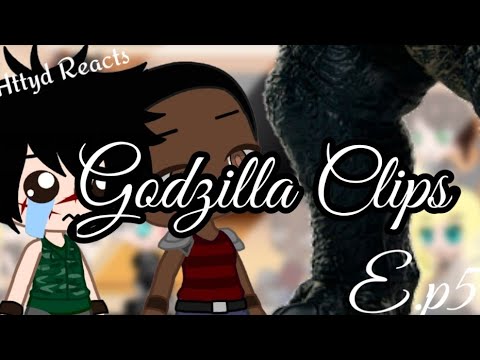 Httyd Reacts/Episode 5/Godzilla Clips/Gacha Club/Read Description
