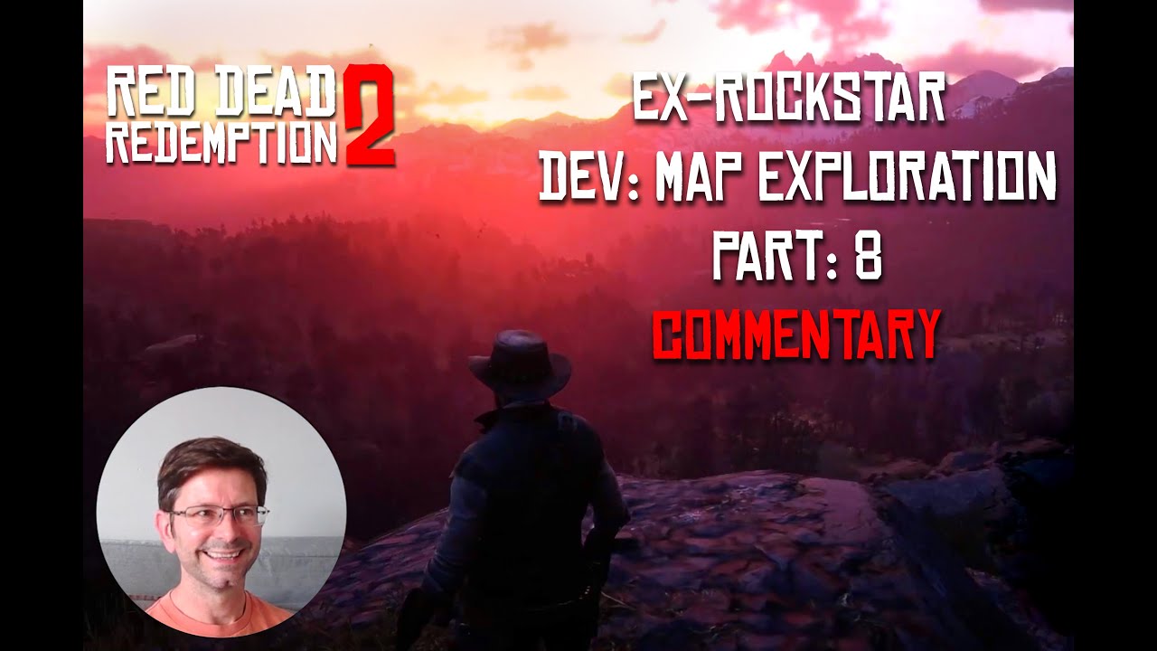 Ex-Rockstar Artist RDR2 Commentary: Travelling Across The Map - Part: 8 ...