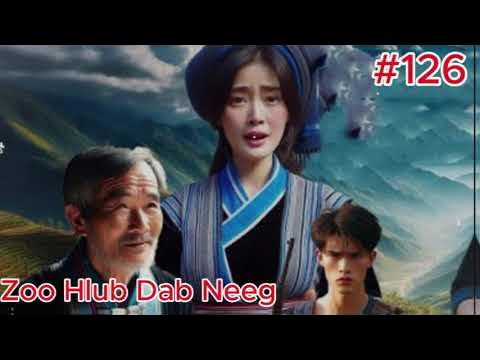 Zoo Hlub Hais Dab Neeg Neej Neeg Tu Siab #126 - YouTube