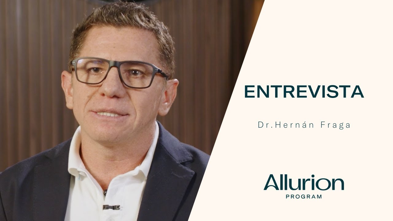 Escucha la entrevista al Dr. Hernán Fraga, sobre el Programa Allurion ...