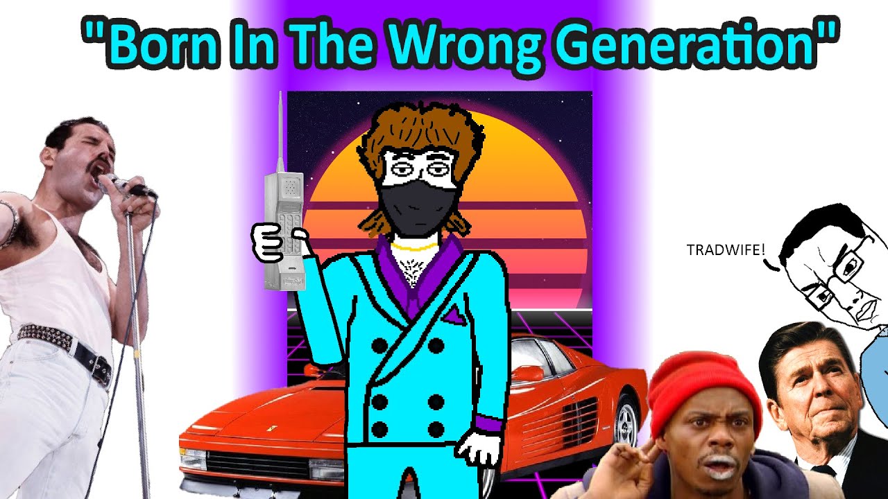 "Born In The Wrong Generation" - YouTube