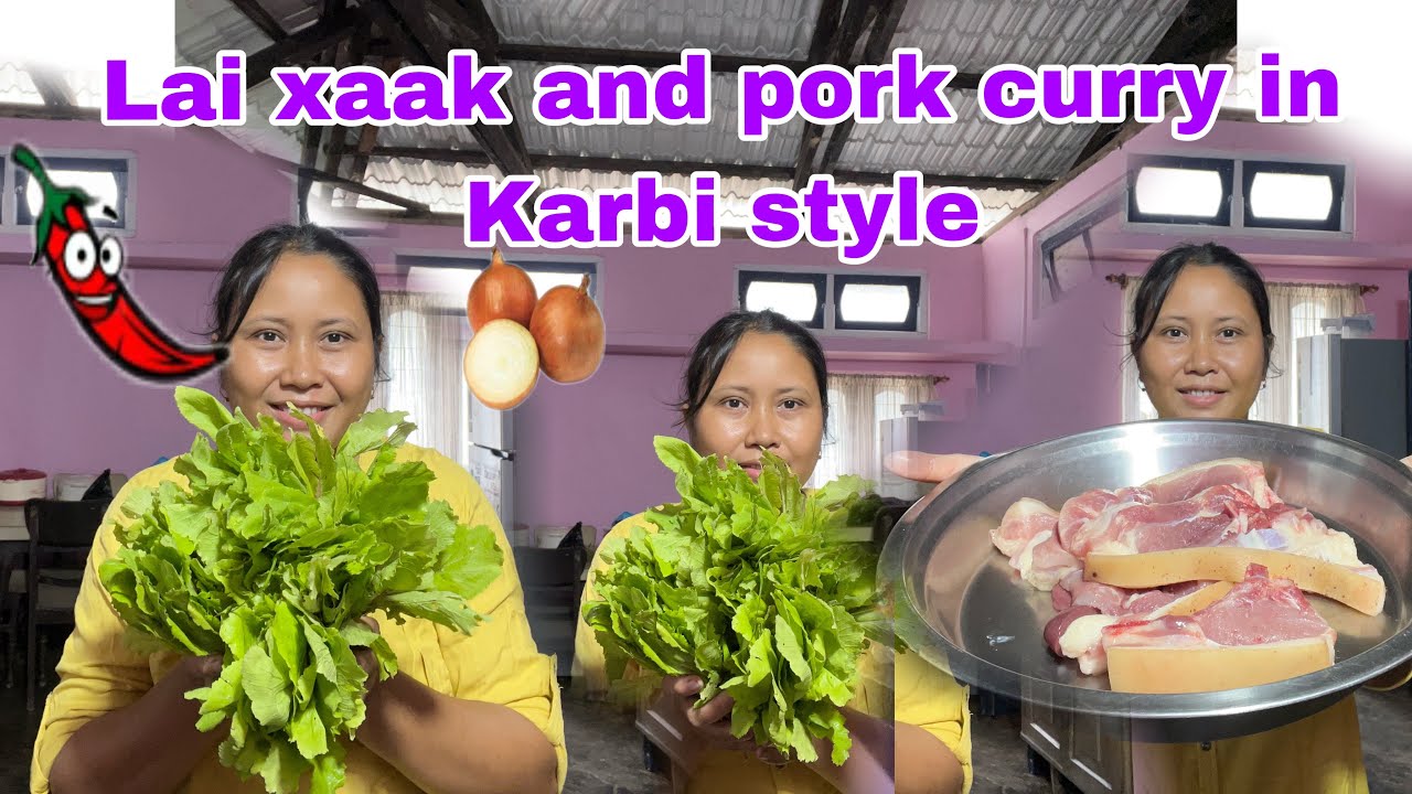 Cooking pork curry in Karbi style || Laau pat pen phak oak - YouTube