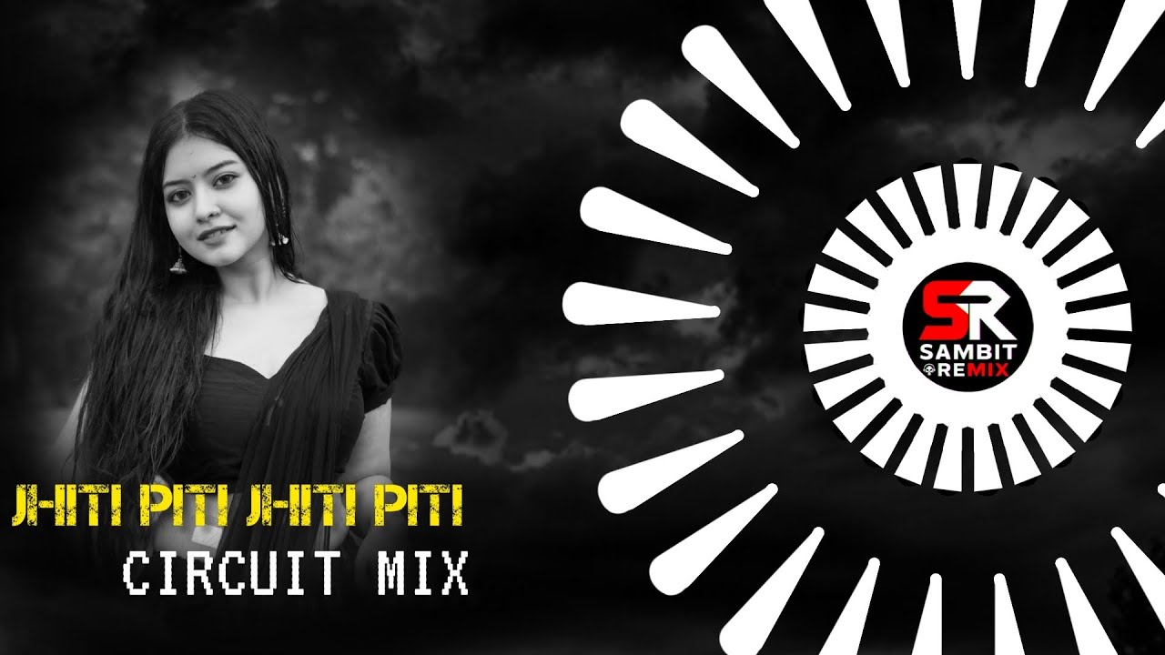JHITI PITI JHITIPIT ODIA NEW DJ SONG DJ SONG (CIRCUIT MIX) DJ RJ ...