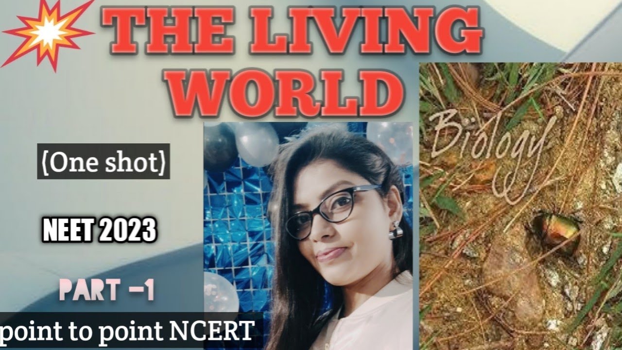 The Living world /chapter 1 class 11th /short notes with trick NCERT ...