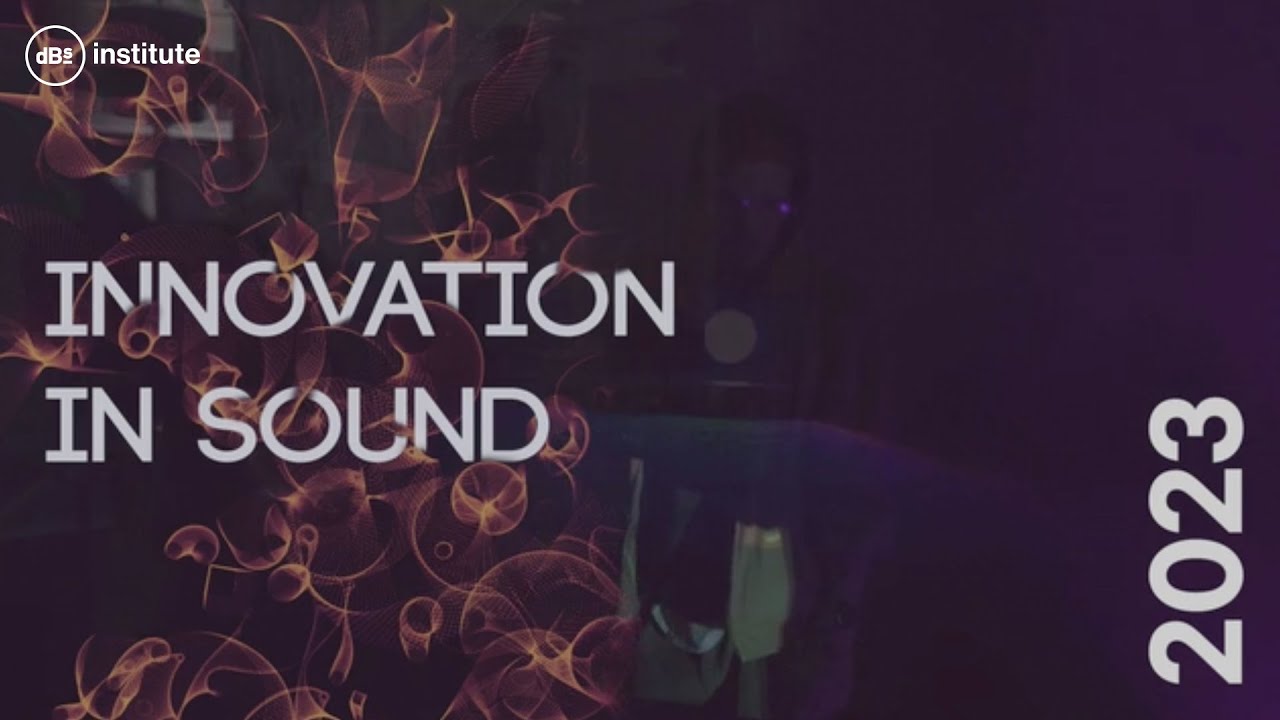 dBs Innovates | Innovation in Sound 2023 at Bristol Beacon - YouTube