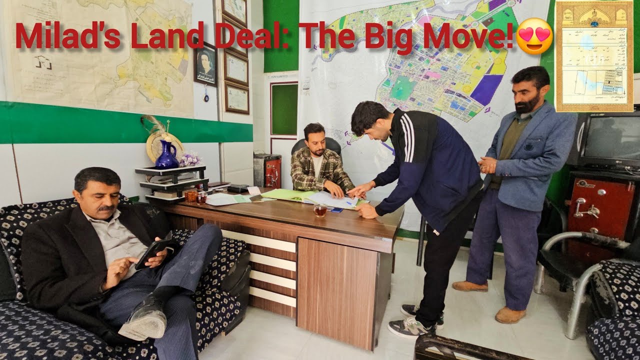 🤩📜"Amir and Milad Visit Real Estate Agency: Milad Signs Land Agreement ...