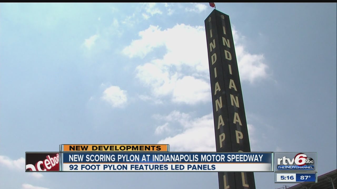 Indianapolis Motor Speedway gets new LED scoring pylon in time for ...