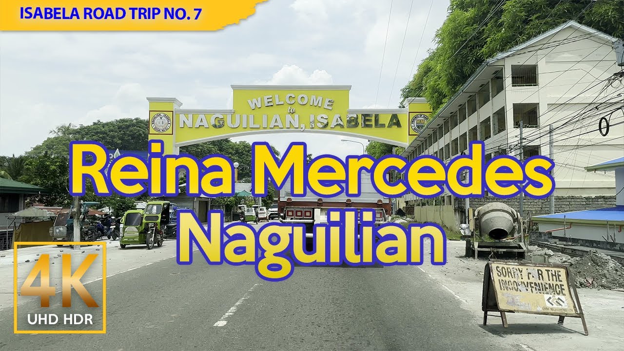 Isabela Road Trip No. 7 | Reina Mercedes - Naguilian | Cagayan Valley ...