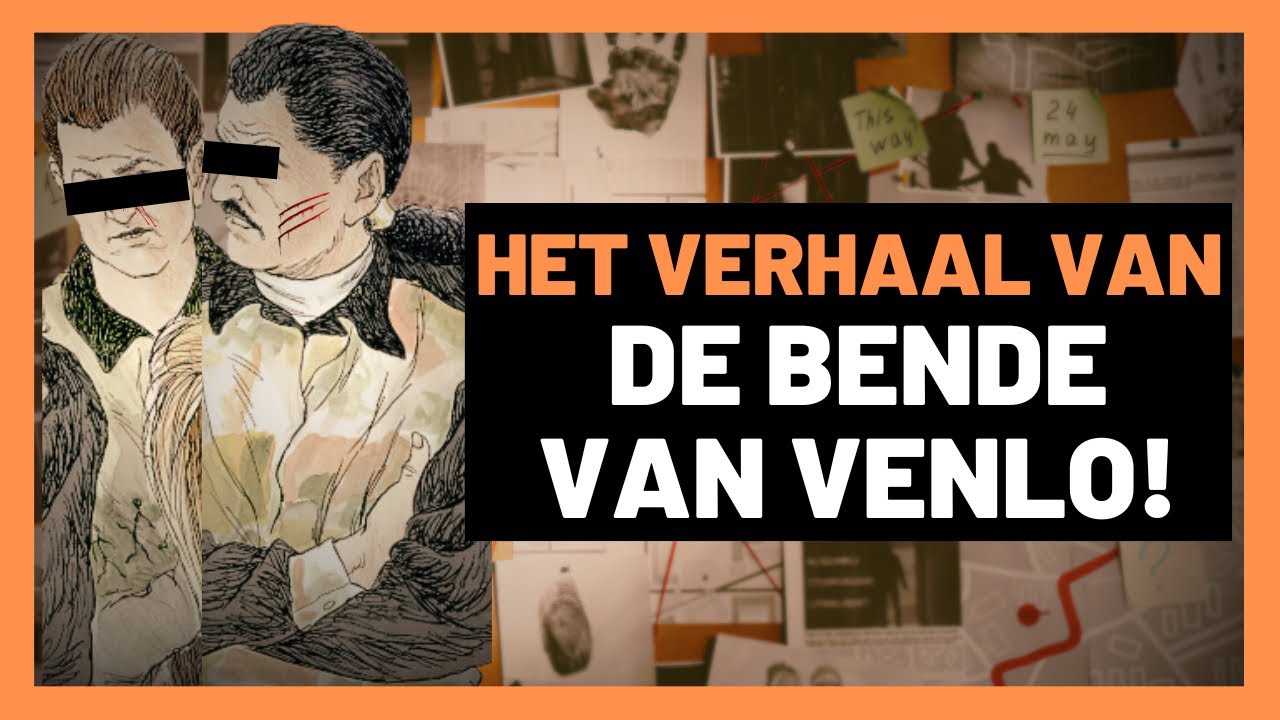 HET SCHOKKENDE VERHAAL VAN DE BENDE VAN VENLO! - YouTube