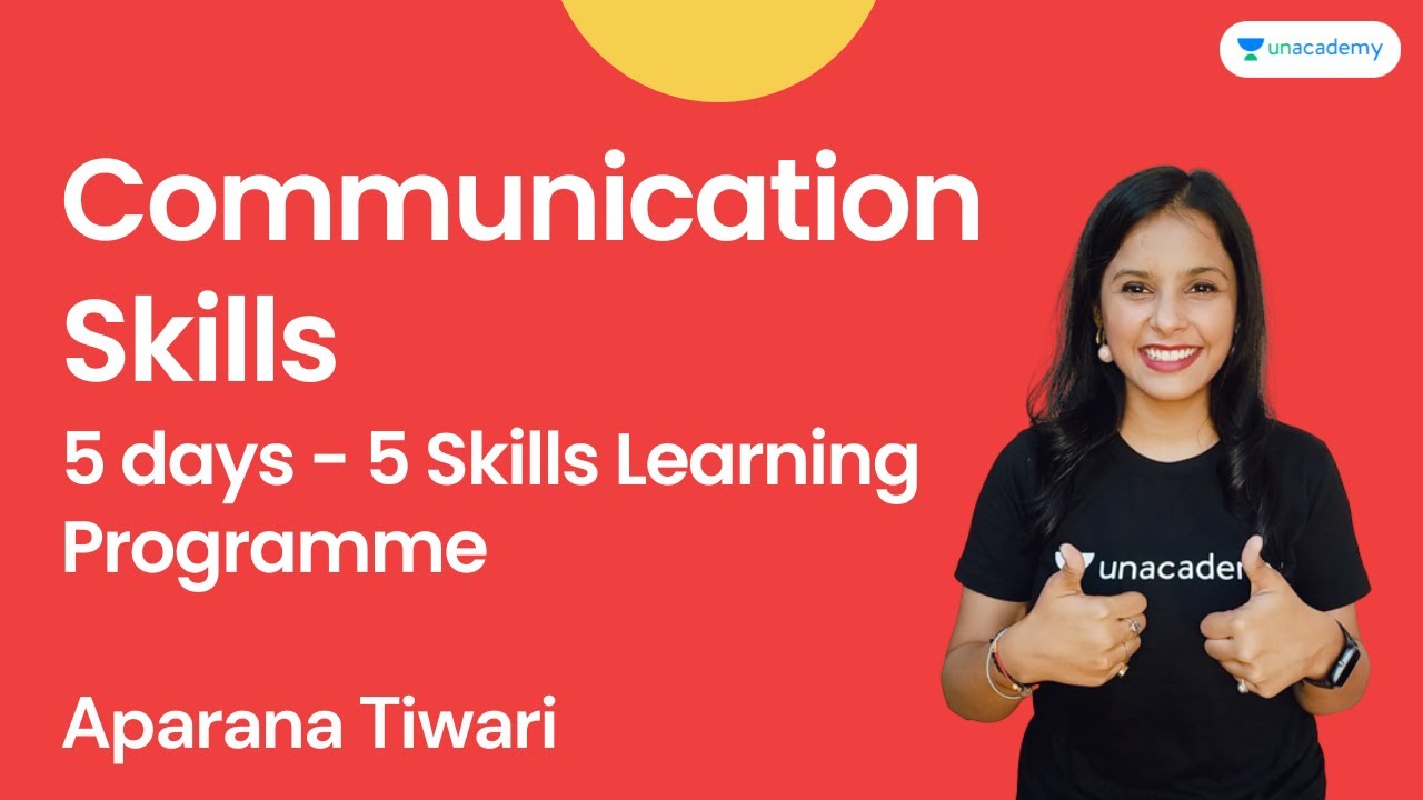 Communication Skills | 5 days - 5 Skills Learning Programme | Aparana ...