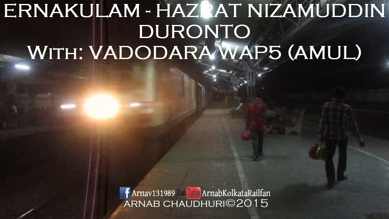 NR: 12283 ERNAKULAM - HAZRAT NIZAMUDDIN DURONTO SKIPS FARIDABAD NEW ...